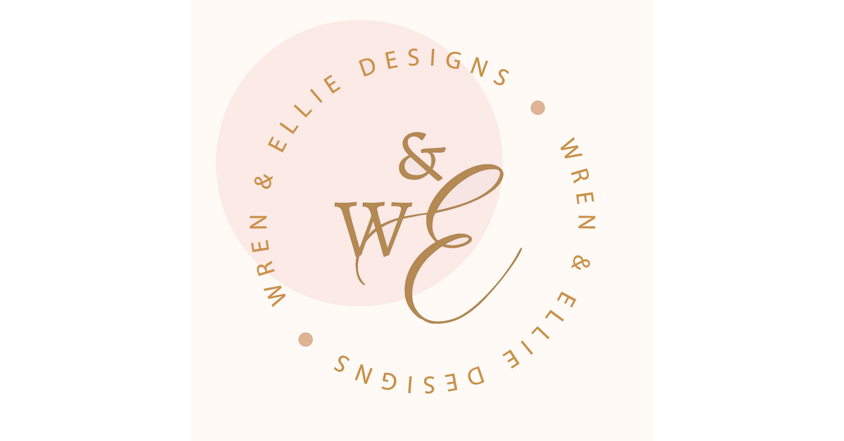 Wren & Ellie Designs – Wren & Ellie Designs